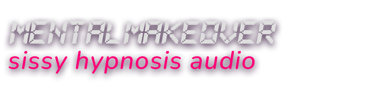MentalMakeover - Hypnocypher - Sissy Hypno Videos